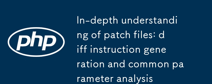 In Depth Understanding Of Patch Files Diff Instruction Generation And