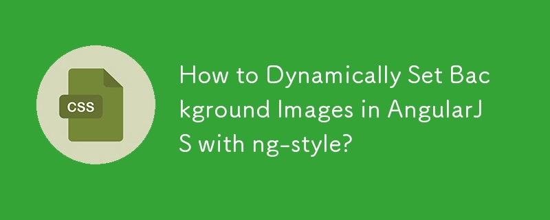 How To Dynamically Set Background Images In Angularjs With Ng Style