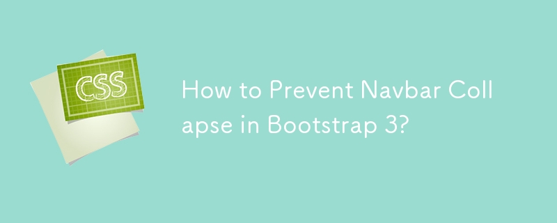 How To Prevent Navbar Collapse In Bootstrap 3 CSS Tutorial Php Cn