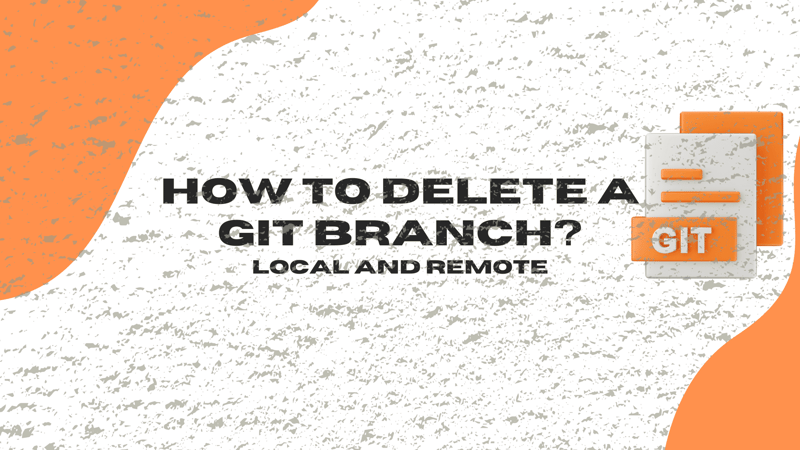 How To Delete A Remote Git Branch JS Tutorial Php Cn