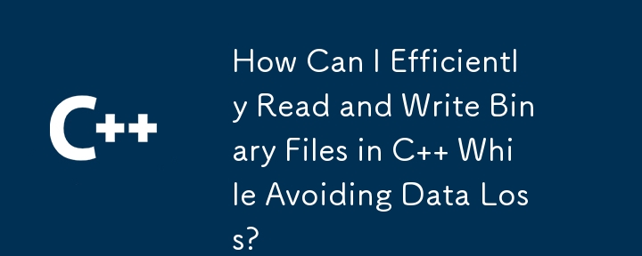 How Can I Efficiently Read And Write Binary Files In C While Avoiding