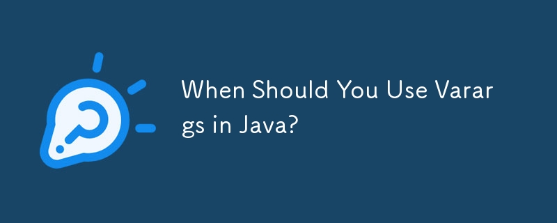 When Should You Use Varargs In Java JavaTutorial Php Cn