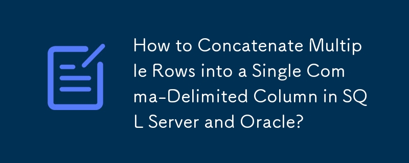 How To Concatenate Multiple Rows Into A Single Comma Delimited Column