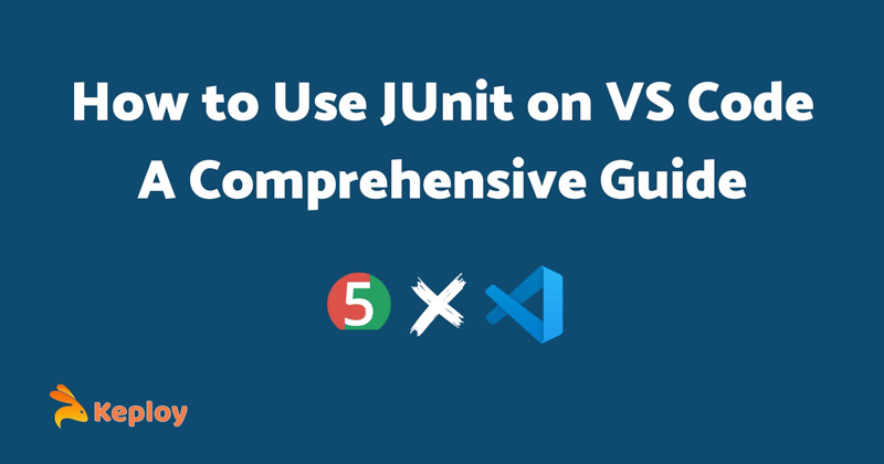 How To Use JUnit On VS Code A Step By Step Guide JS Tutorial Php Cn