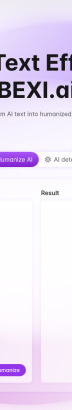 Bexiai Free Ai Humanizer And Ai Detector 온라인 경험bexiai Free Ai Humanizer And Ai Detector 공식 
