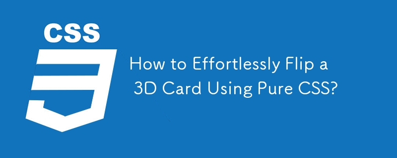How To Effortlessly Flip A 3d Card Using Pure Css Css Tutorial Phpcn