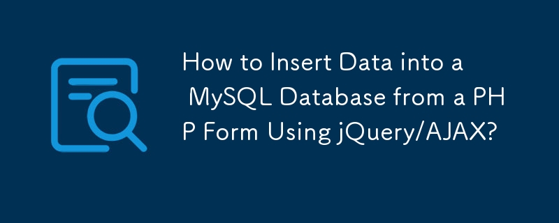 How To Insert Data Into A Mysql Database From A Php Form Using Jqueryajax Mysql Tutorial Phpcn 4140
