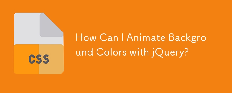 How Can I Animate Background Colors with jQuery?-CSS Tutorial-php.cn