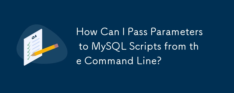 How Can I Pass Parameters to MySQL Scripts from the Command Line?-Mysql Tutorial-php.cn
