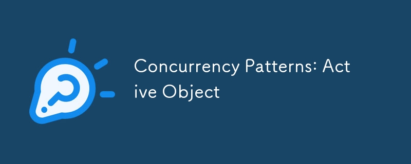 Concurrency Patterns: Active Object-Python Tutorial-php.cn