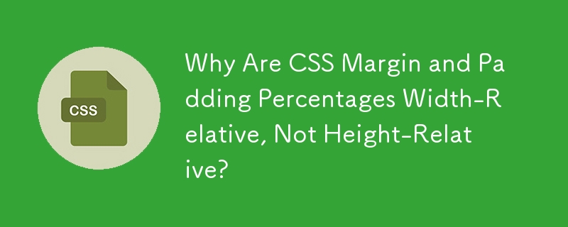 Why Are Css Margin And Padding Percentages Width Relative Not Height Relative Css Tutorial Phpcn