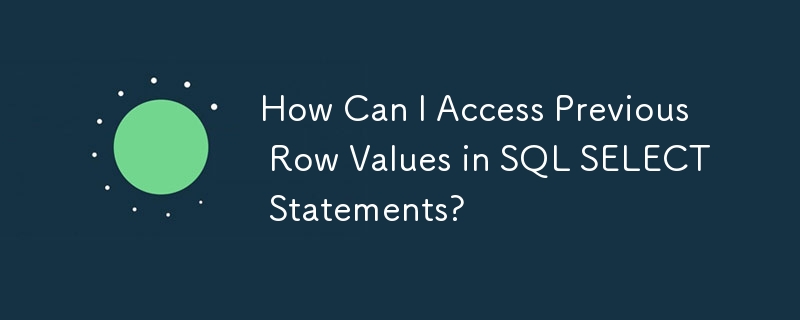 How Can I Access Previous Row Values in SQL SELECT Statements?-Mysql Tutorial-php.cn