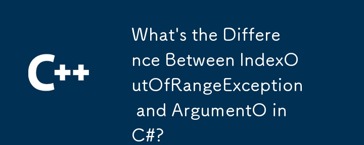 What's the Difference Between IndexOutOfRangeException and ArgumentOutOfRangeException in C# ...