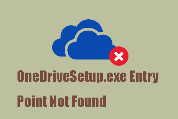 How to Fix the OneDriveSetup.exe Entry Point Not Found Error?-Computer Knowledge-php.cn
