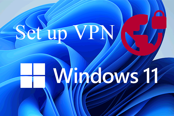 [2 Ways] How to Set up VPN on Windows 11 Step by Step?-Computer Knowledge-php.cn