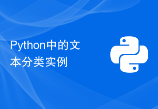 Text classification examples in Python-Python Tutorial-php.cn