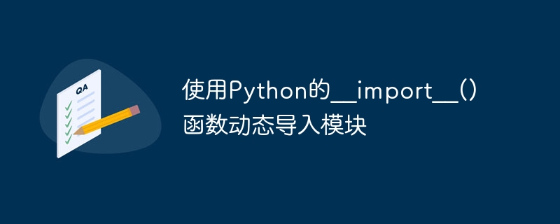 Use Pythons Import Function To Dynamically Import Modules Python 8816